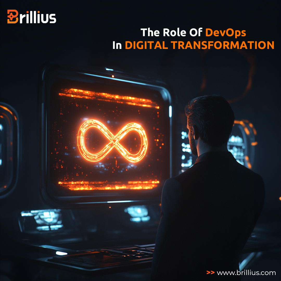 The Role of DevOps in Digital Transformation - Brillius
