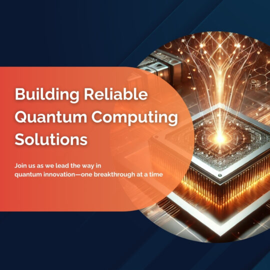 Building Reliable Quantum Computing Solutions - Brillius